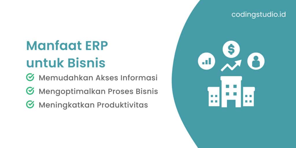 Sistem ERP Adalah: Manfaat, Tujuan Dan Cara Menggunakanyya